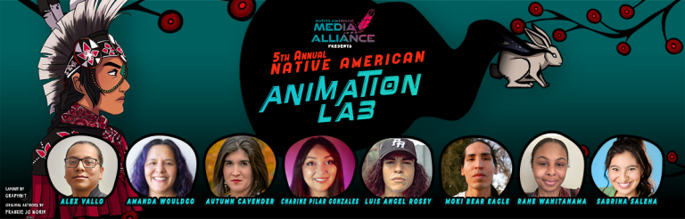 5th Annual Native American Animation Lab – Fellows Selected